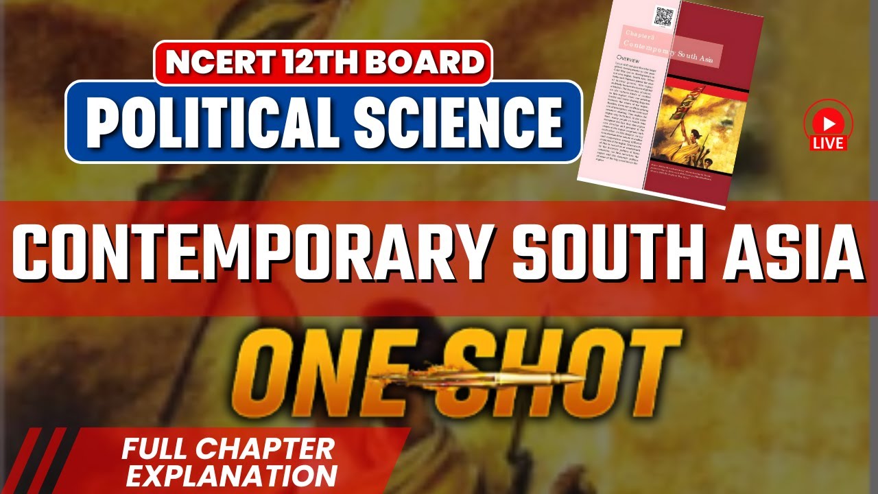 NCERT Class 12th Contemporary South Asia One Shot |Class 12 Political ...
