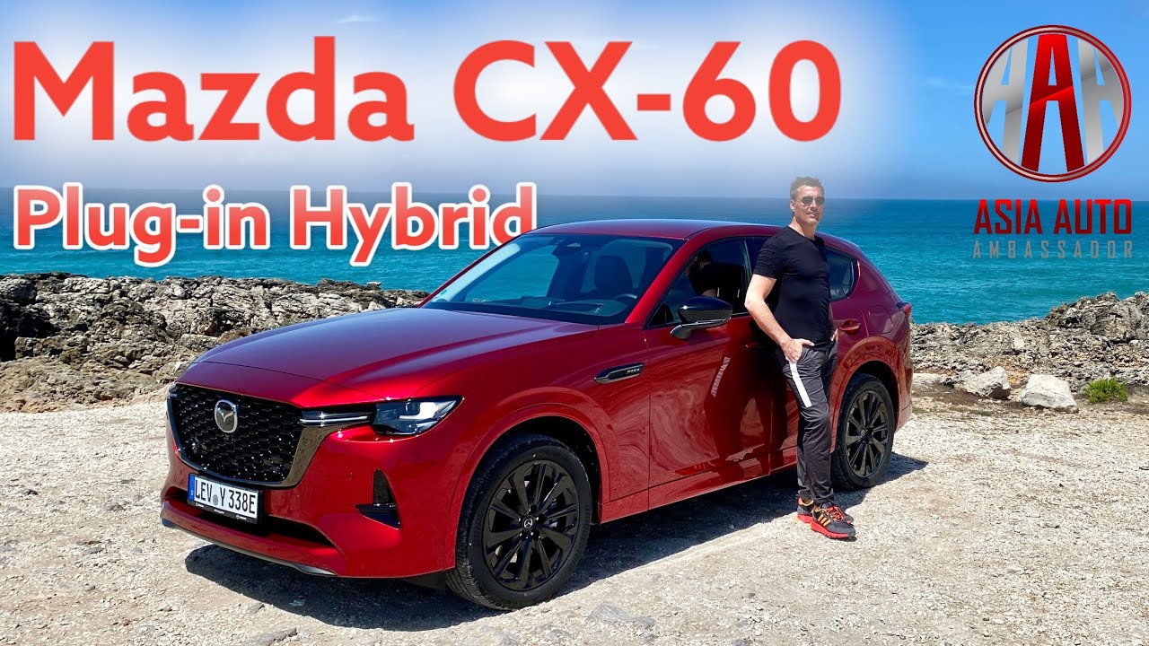 Mazda CX-60 Plug-in Hybrid: First Test Drive of the all-new SUV with ...