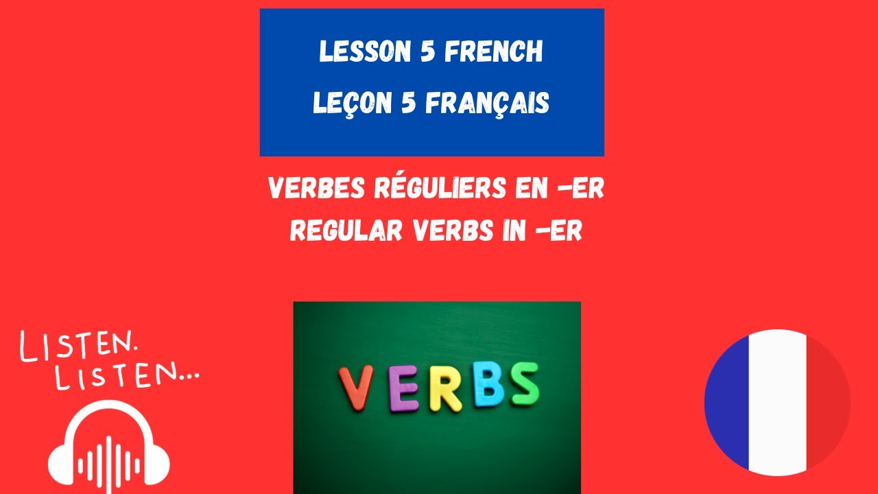 Learn Regular Verbs in French | French Verbs ending in -er - YouTube