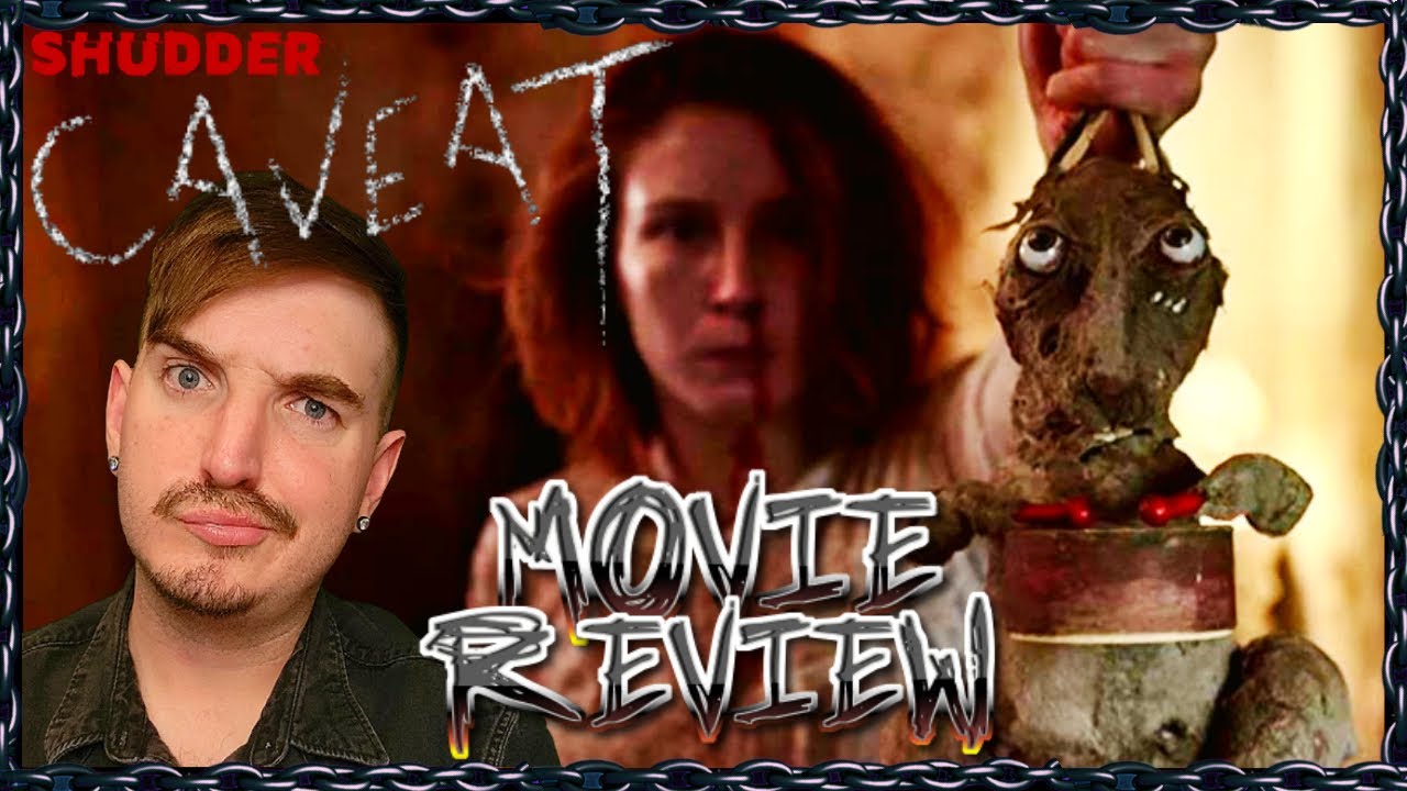 CAVEAT Movie Review | SHUDDER Original - YouTube