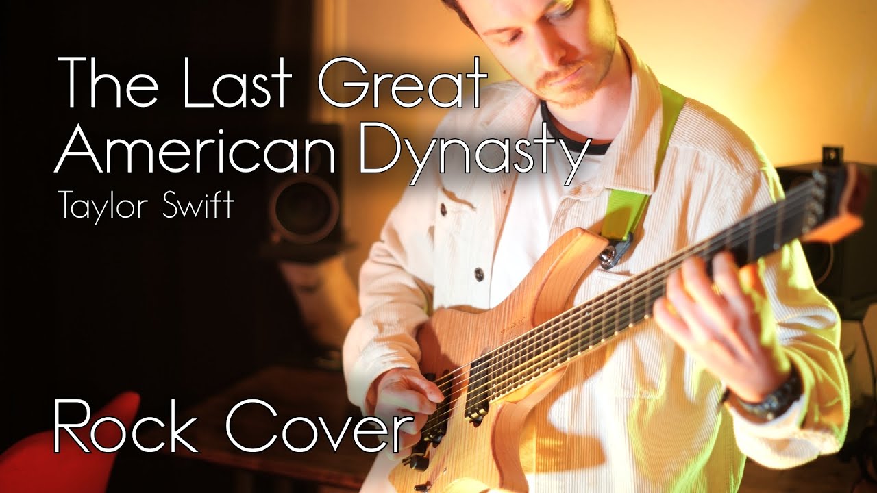 "The Last Great American Dynasty" - Taylor Swift (Rock Cover by Soubiy ...