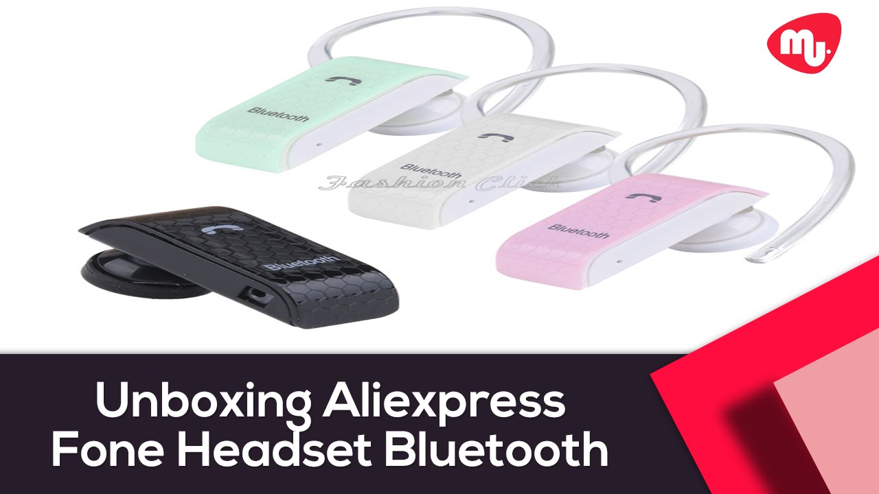 Unboxing Aliexpress - Fone Headset Bluetooth - YouTube