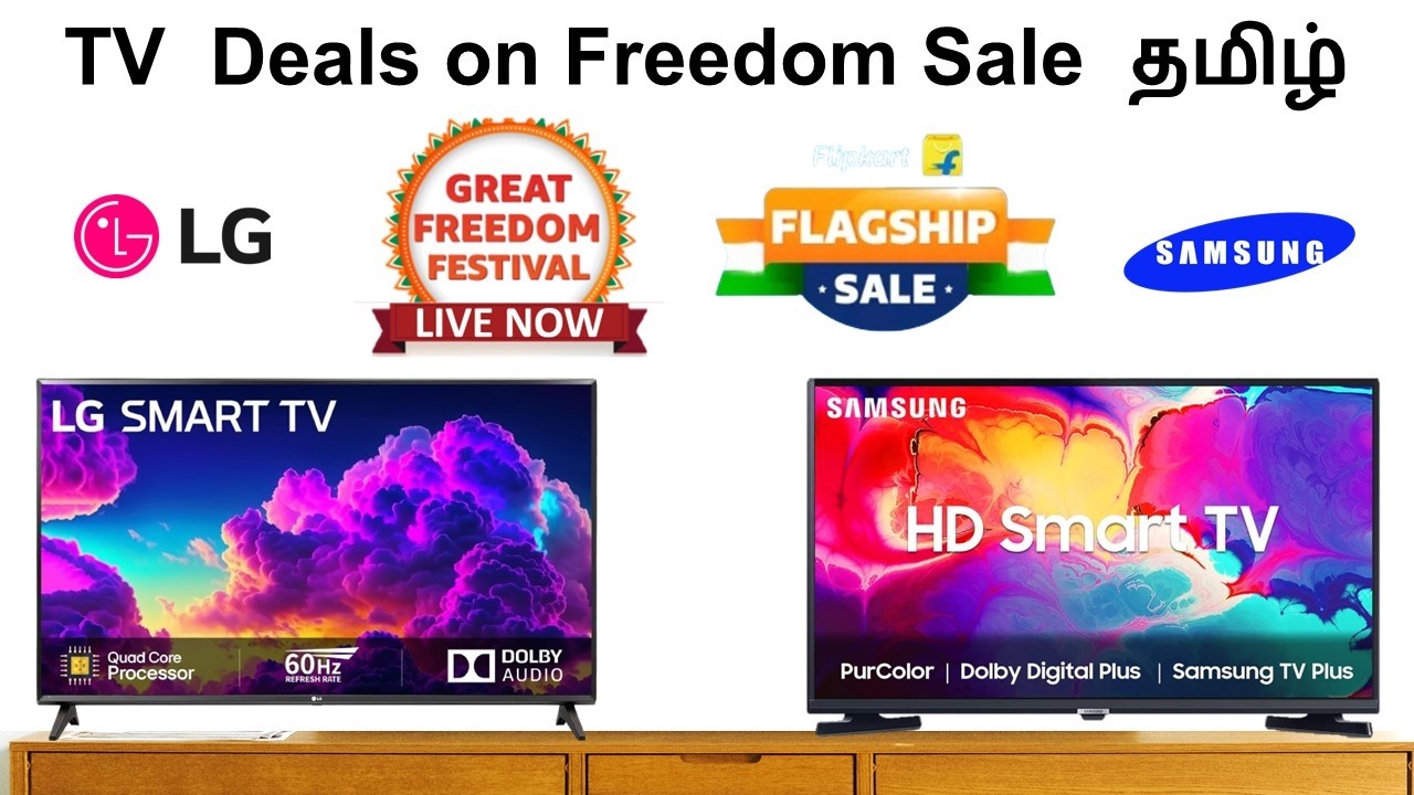 Amazon great freedom sale 2024 TV deals Tamil | Flipkart flagship sale ...
