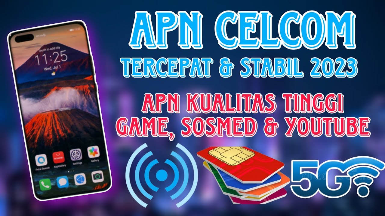 APN CELCOM TERCEPAT PALING STABIL KUALITAS TINGGI 2023 - YouTube