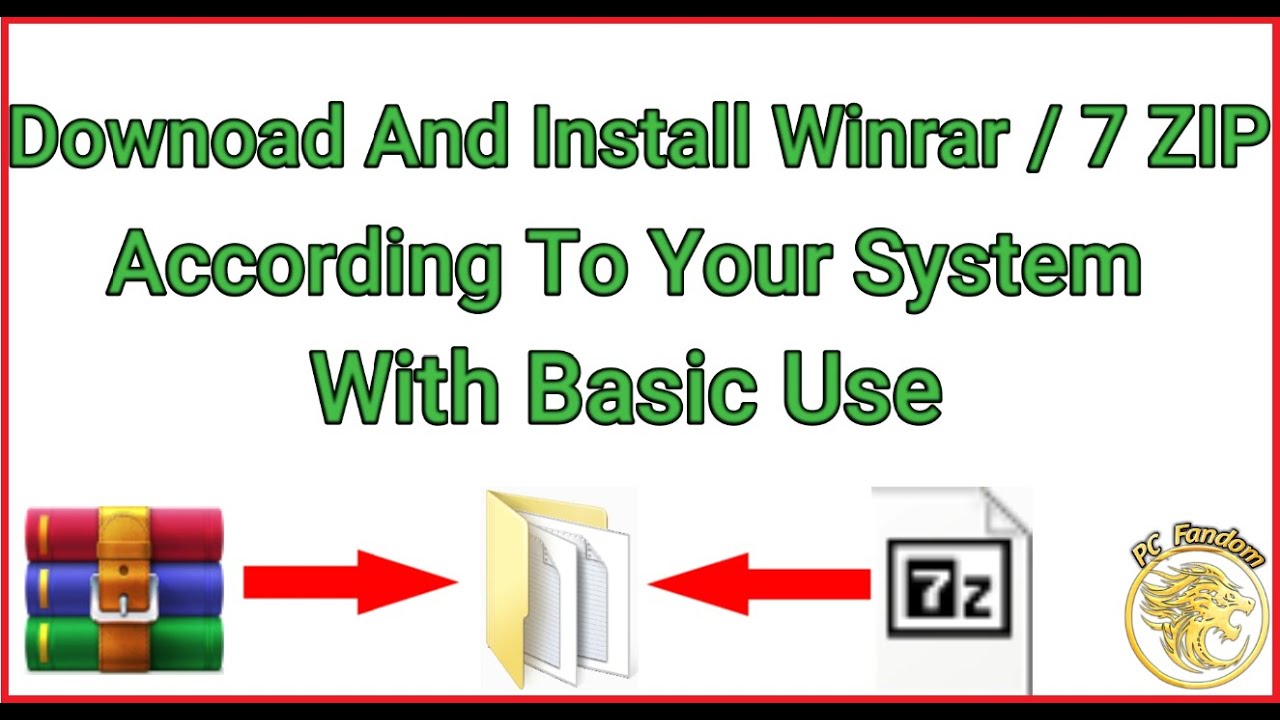 How To Download And Install Winrar Or 7 Zip | With Basic Use | 2020 ...