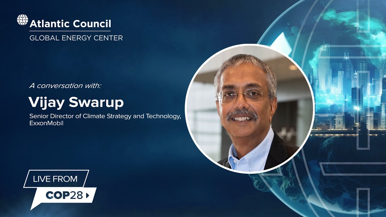 Vijay Swarup Live from COP28 on industry's role in the energy ...