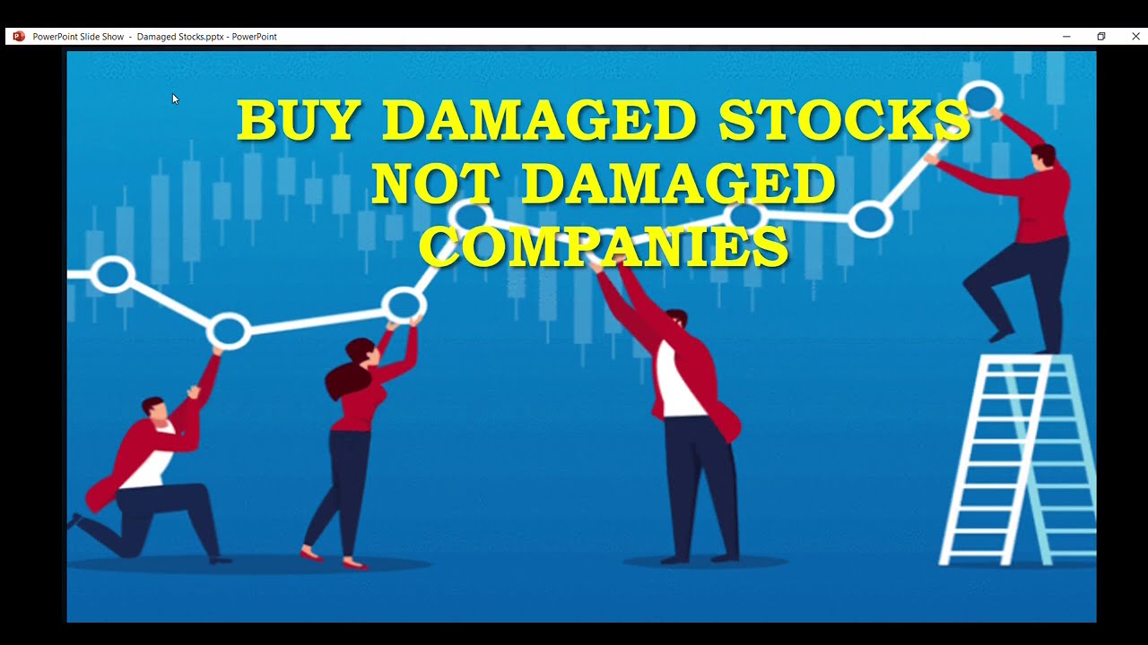 Buy Damaged Stocks not Damaged Companies - YouTube