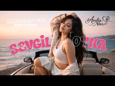 Arelia Naz - Sevgilim oyna (Original Mix)
