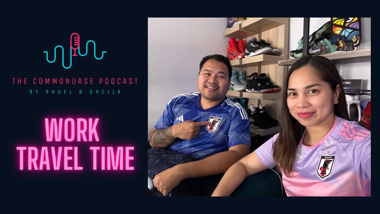 Work Travel Time | The CommoNurse Podcast - YouTube