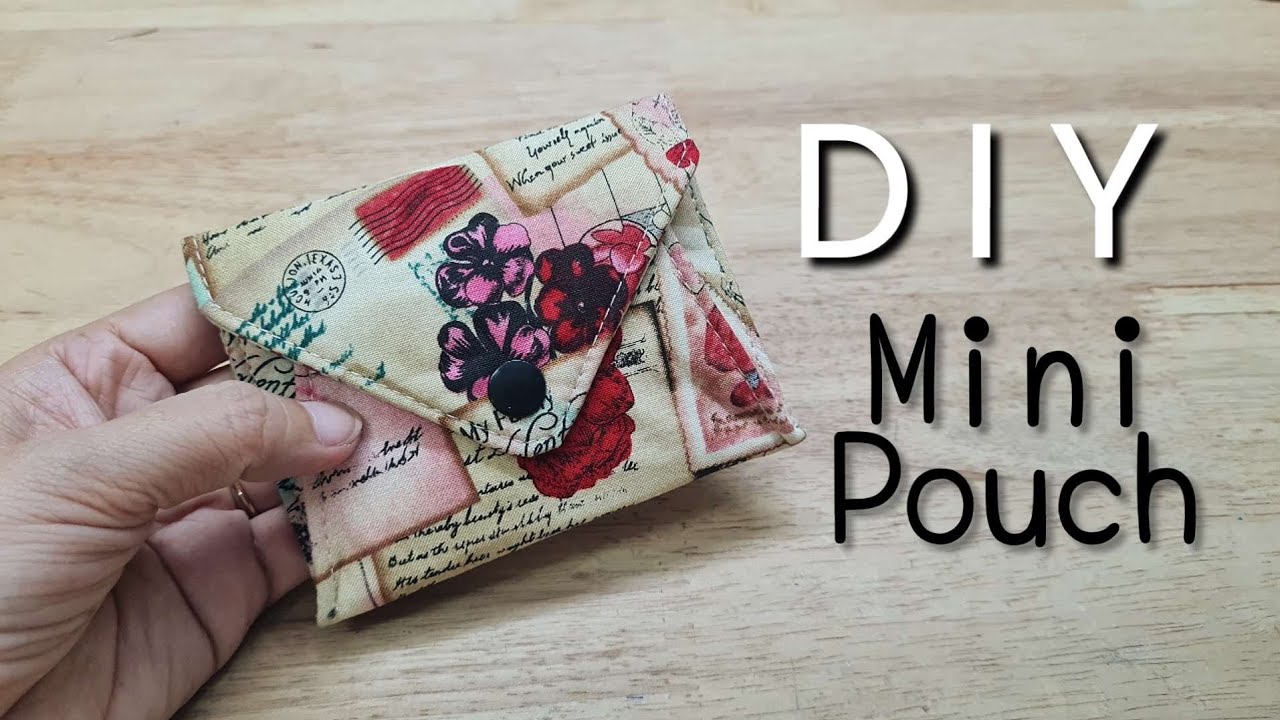 DIY Mini Pouch | Easy Sewing Bag Tutorial - YouTube