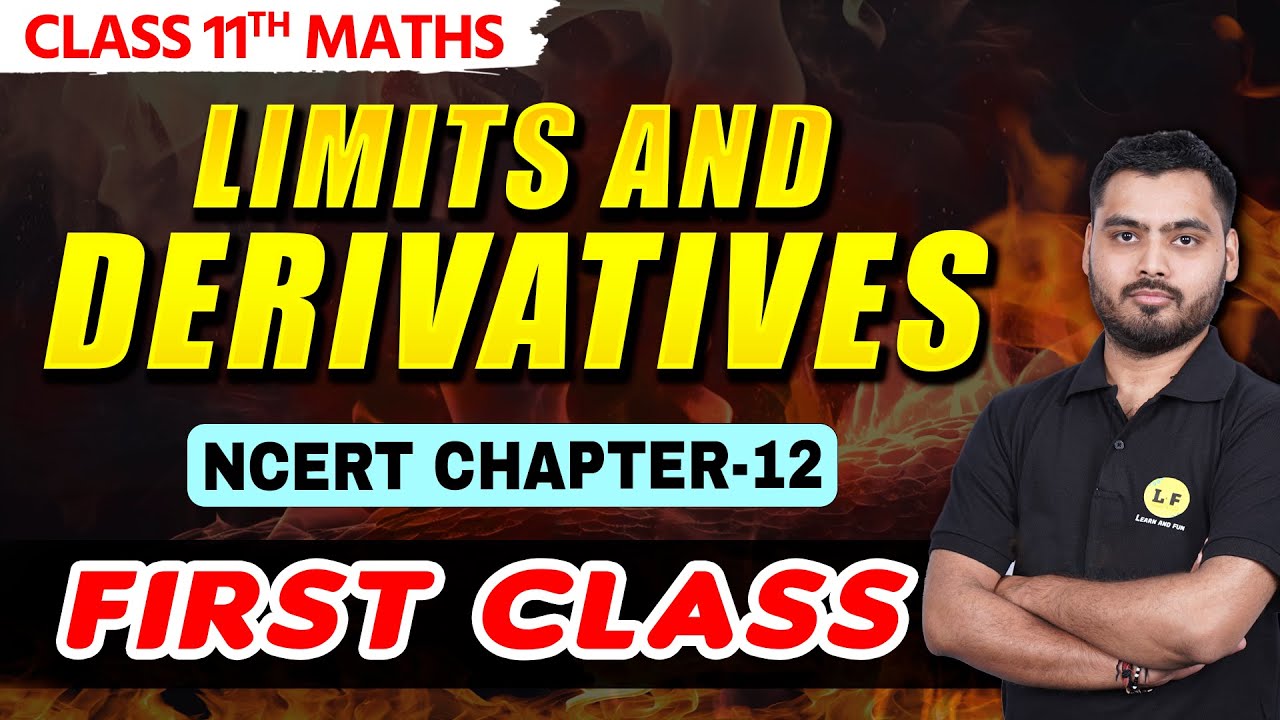 Limits and Derivatives Class 11 Maths | NCERT Chapter 12 | Limits and Derivatives Introduction ...