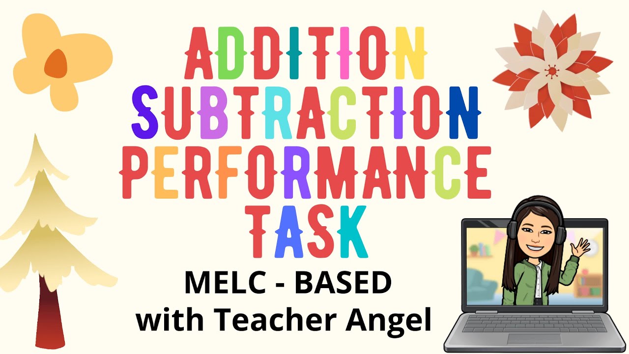 SAMPLE PERFORMANCE TASK FREE TO USE ADDITION AND SUBTRACTION MELC sample-performance-task-free-to-use-addition-and-subtraction-melc
