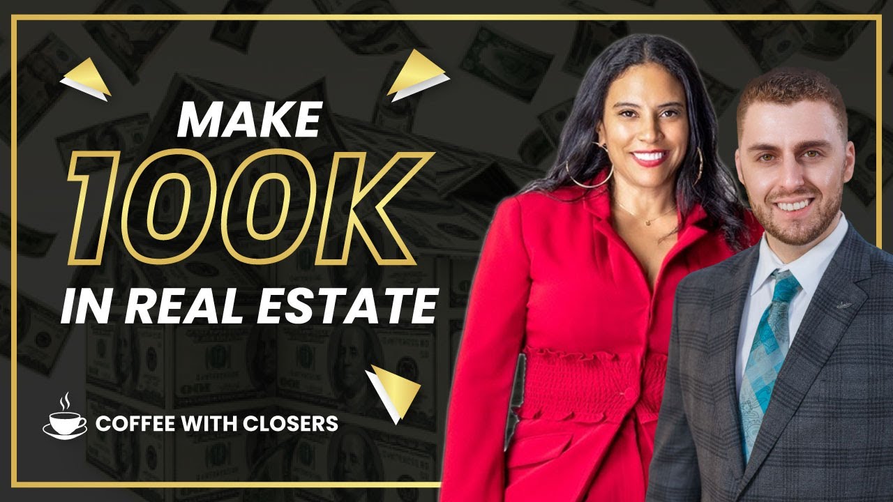 How To Make 6 Figures as a Realtor ( 1st Year ) - YouTube