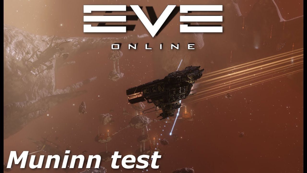 EVE Online - Muninn test (before buff) - YouTube