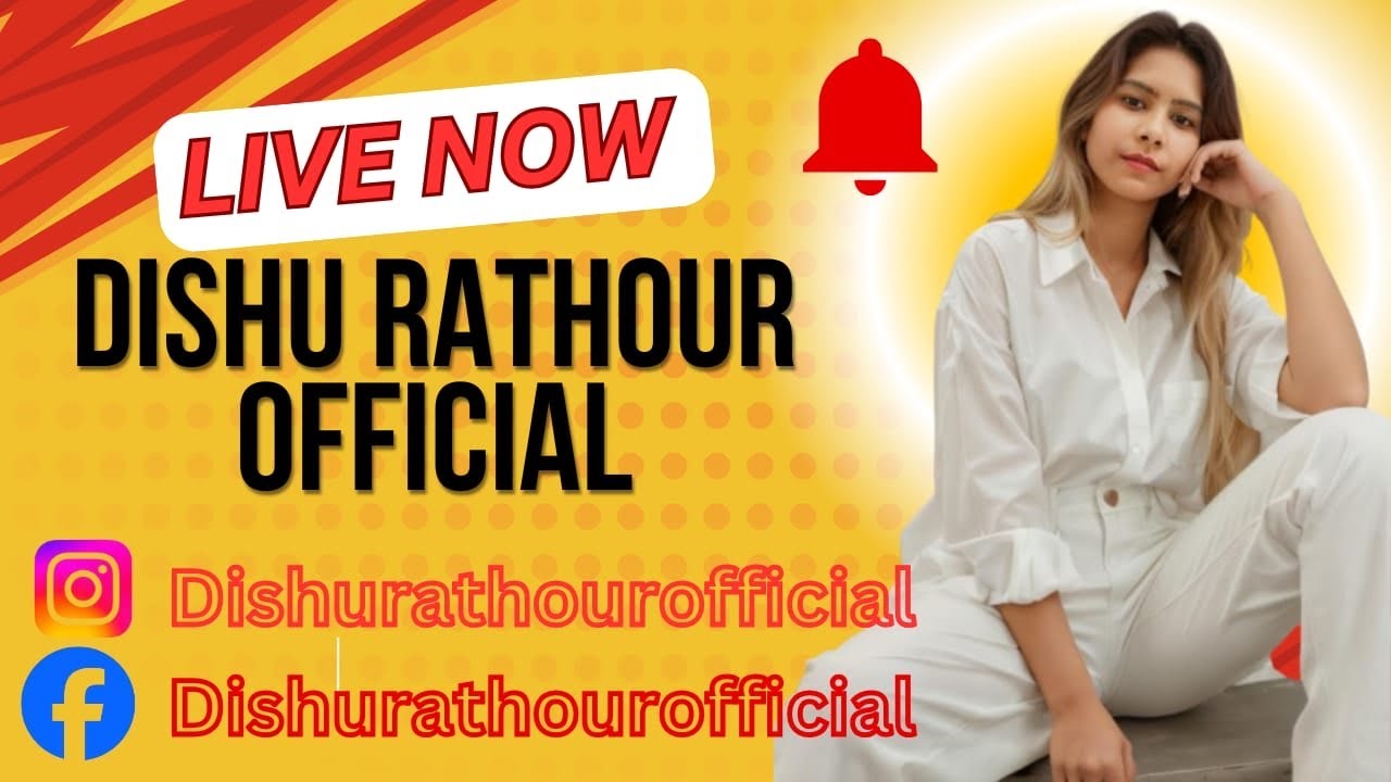 Dishu Rathour is live - YouTube