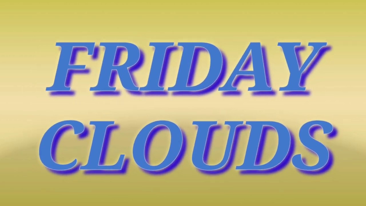 GOOD MORNING FRIDAY CLOUDS AND SKY | SAPPHIRE DIAMOND - YouTube