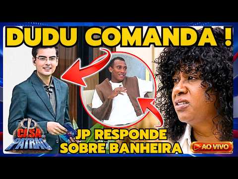 🔥CASA DO PATRÃO: BOMBA! DUDU CAMARGO VAI APRESENTAR O PROGRAMA, JP RESPONDE SOBRE BANHEIRA COM MARI!
