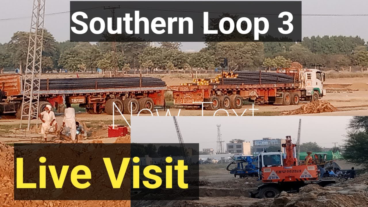 Southern loop 3 Live visit today | Multan Road InterChange - YouTube