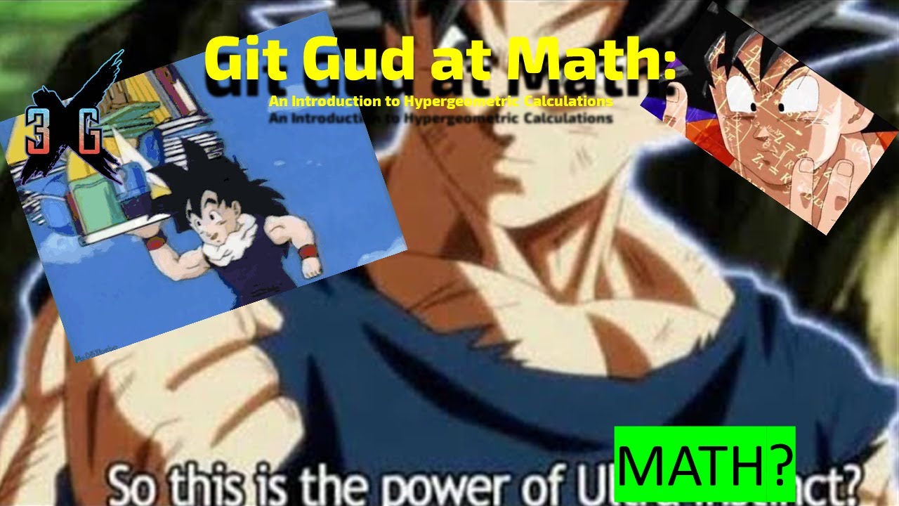 3xG Git Gud at Math Deck Building Tutorial for Dragon Ball Super Card ...