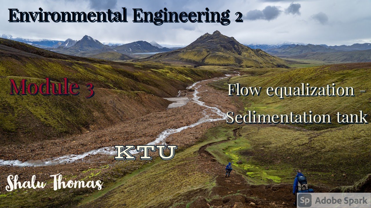 S8 - EE2 - MOD 3 - Flow equalization - Sedimentation tank - YouTube