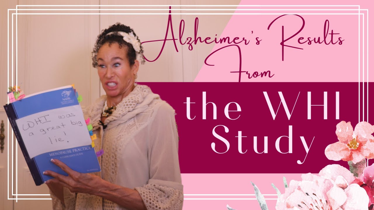 Alzheimer's Results From the WHI Study - 276 | Menopause Taylor - YouTube