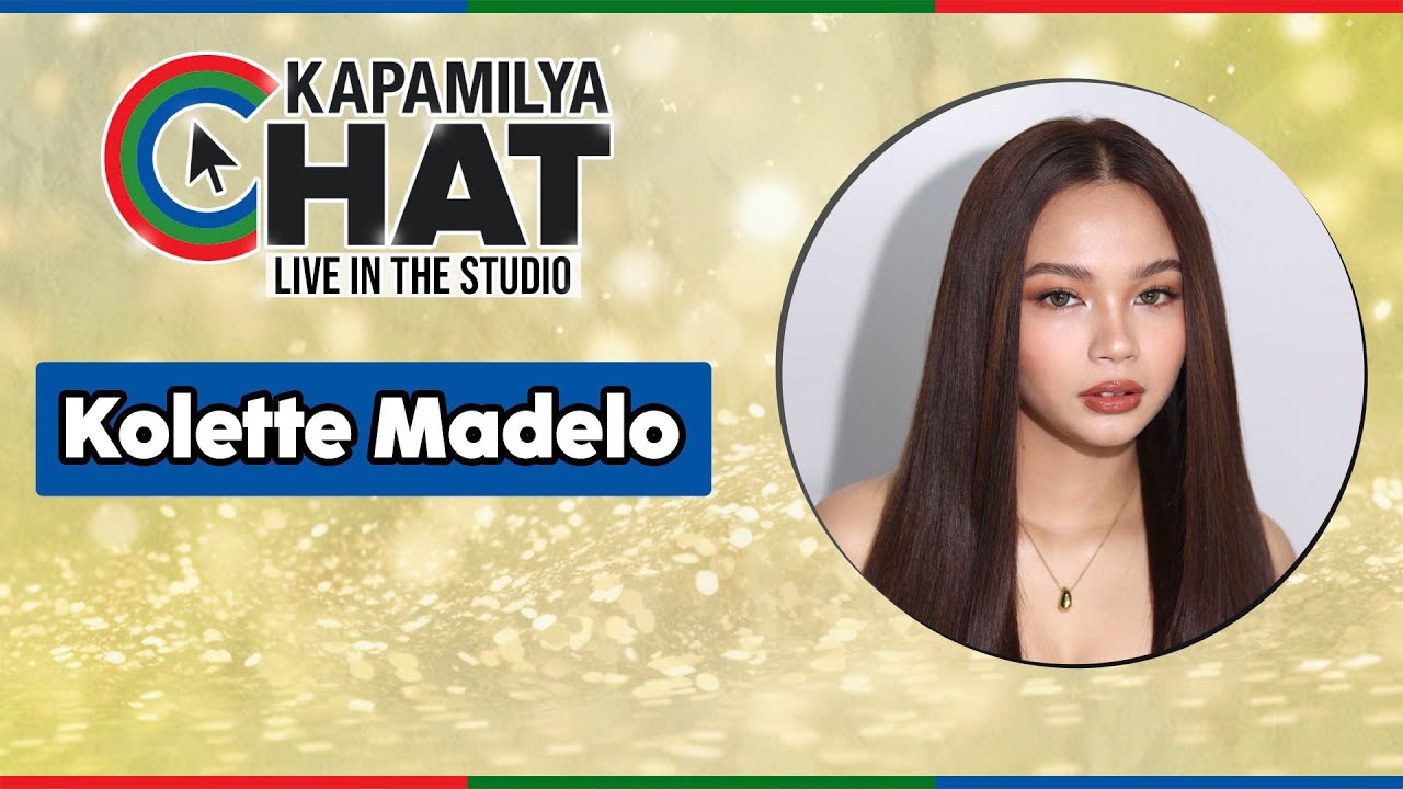 Kolette Madelo | Kapamilya Chat - YouTube