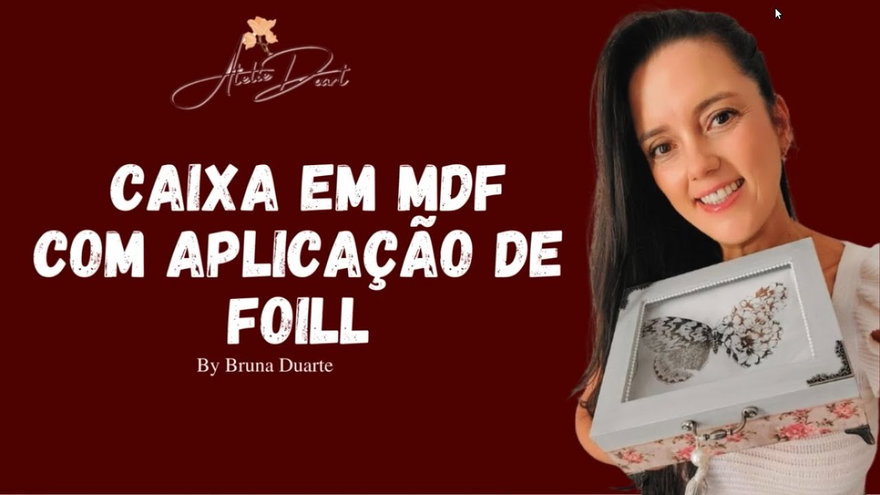 Caixa em MDF com Aplicação de Foill - YouTube