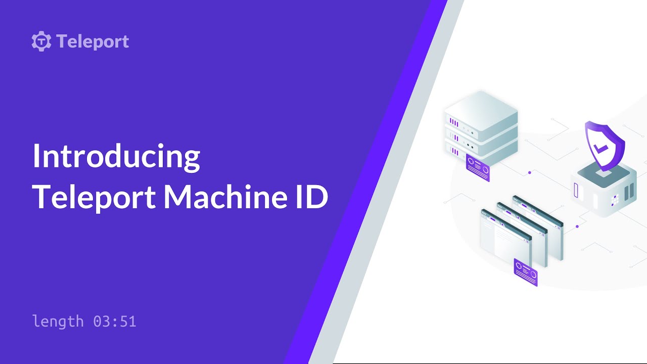 Introducing Teleport Machine ID - YouTube