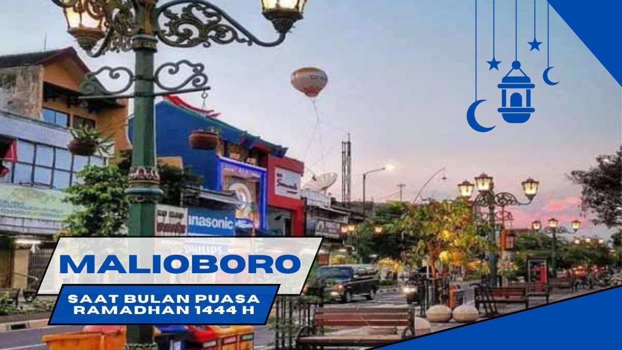 Malioboro terkini | Saat bulan Puasa 1444 H - YouTube
