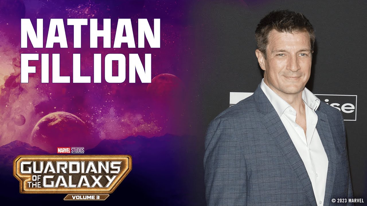 Nathan Fillion Makes His MCU Debut In Guardians of the Galaxy Vol. 3 ...
