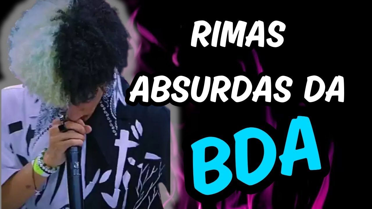 Rimas Absurdas da BDA | As Melhores Rimas para Batalha 🔥 - YouTube