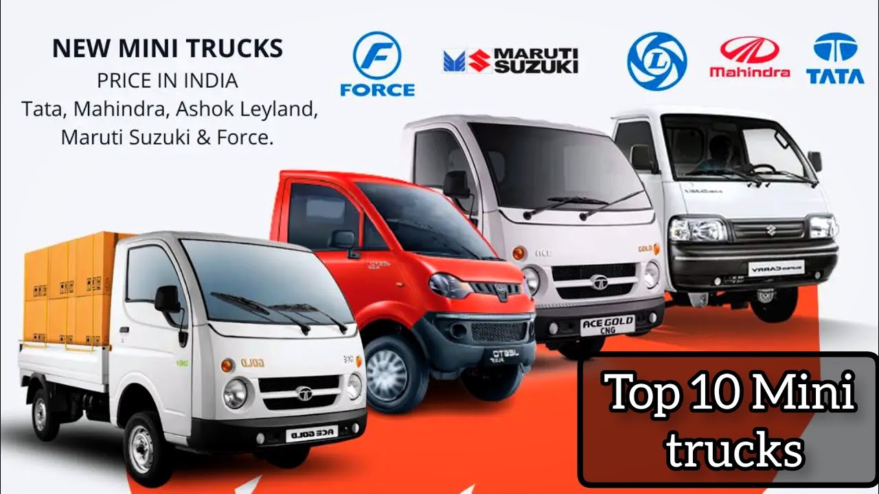 Top 10 Mini Trucks In India || chota hati || - YouTube