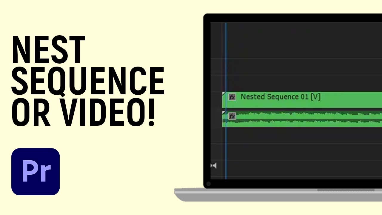 How to Nest a Sequence or Video in Adobe Premiere Pro - YouTube