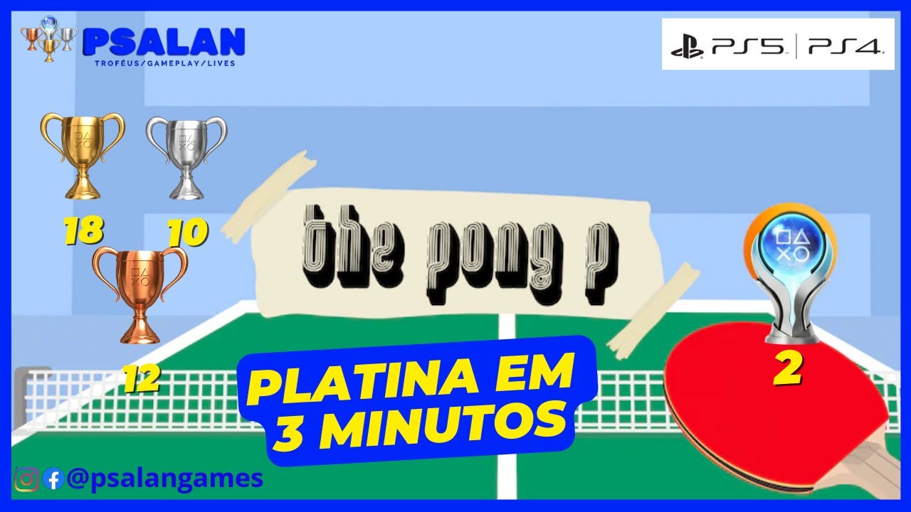 🏆The Pong P - Easy Platinum 3 Minutos (PS4/PS5) - YouTube