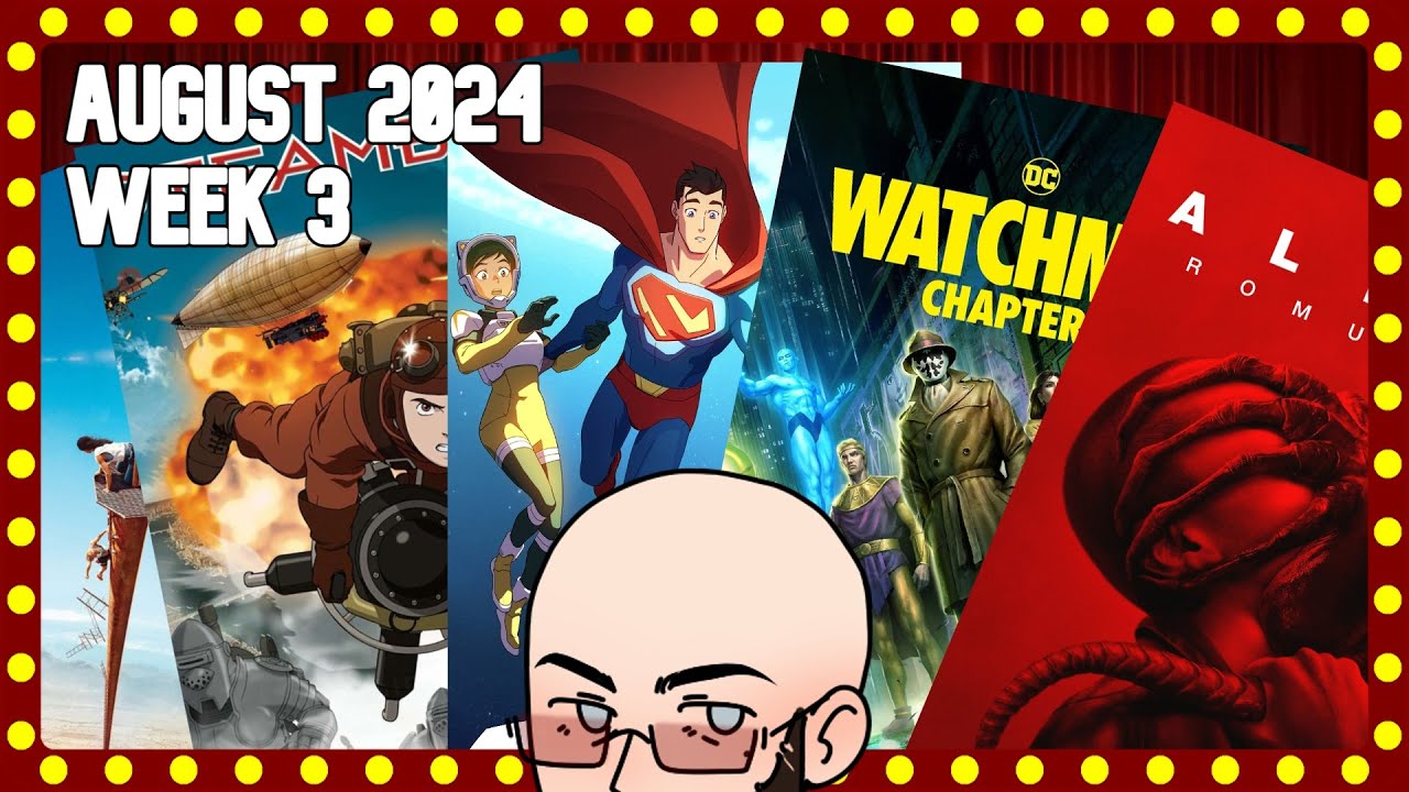 What We Watched Last Week: August 2024 Week 3 - YouTube