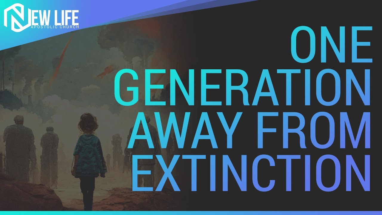 One Generation Away From Extinction - September 25, 2022 - NLAC - YouTube