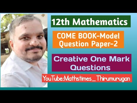 12th Maths|Come Book Model Question-2|Creative One Mark - YouTube