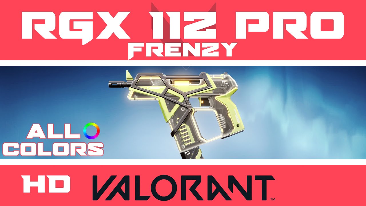 RGX 11Z PRO FRENZY VALORANT SKIN (ALL COLORS) | New Skins Showcase ...