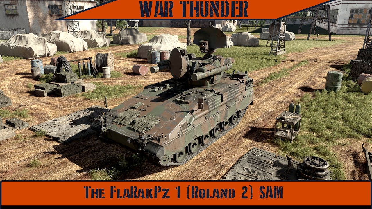 War Thunder - The FlaRakPz 1 (Roland 2) SAM - YouTube