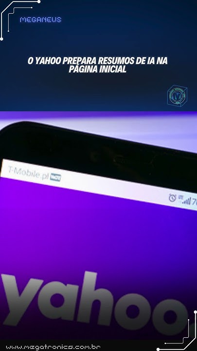 MegaNews: o Yahoo prepara resumos de IA na página inicial - YouTube