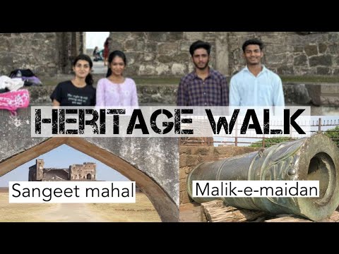Sangeet Mahal and Malik-E-Maidan | Heritage walk | Social connect and ...