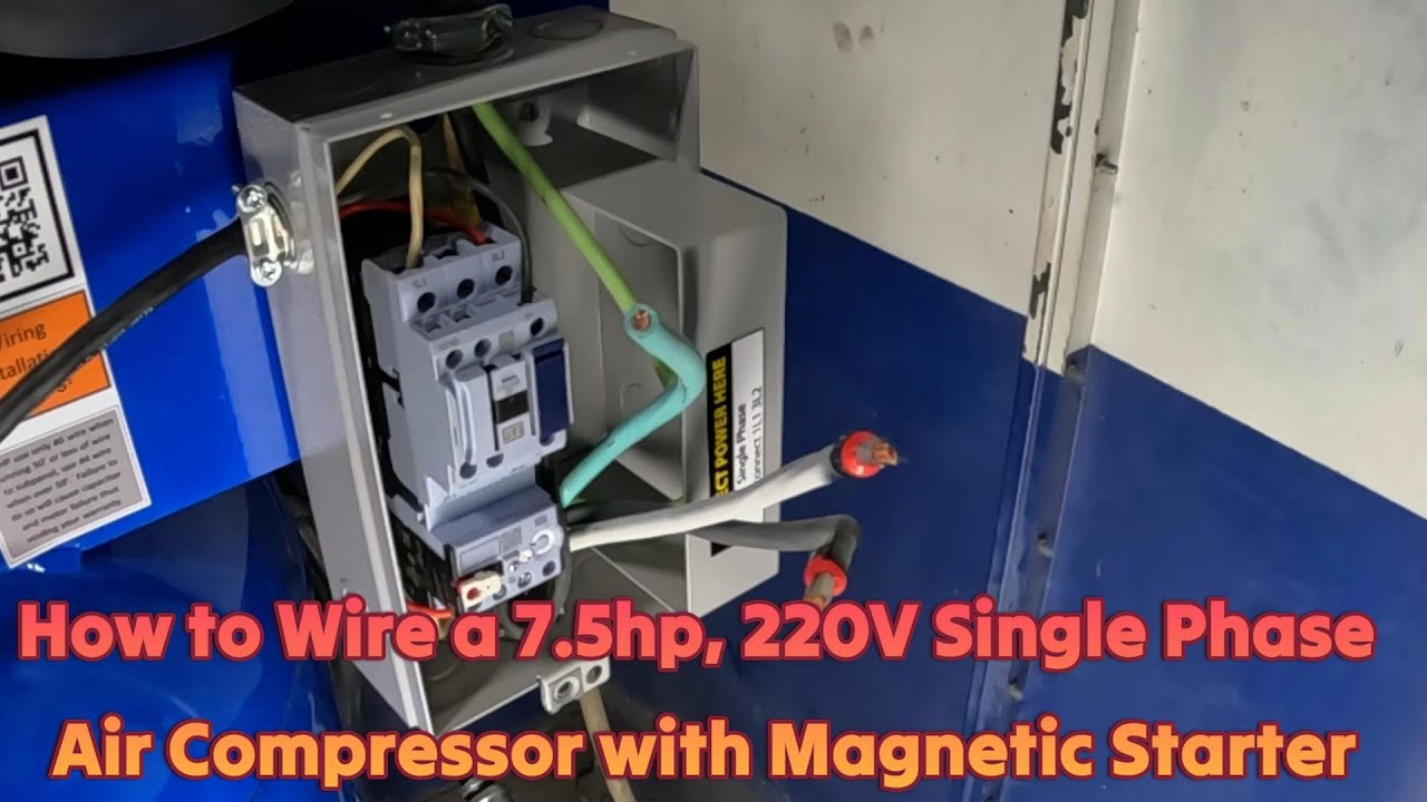 How to wire a 7.5hp 220V Single Phase Air Compressor (Eaton Polar Air ...