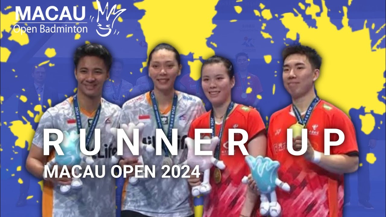 Runner Up! Dejan/Gloria Runner Up Macau Open 2024 Setelah di Final ...