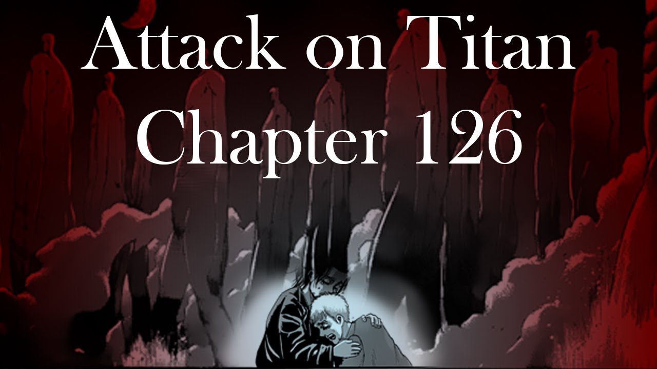 Attack on Titan Chapter 126 reaction and review - YouTube