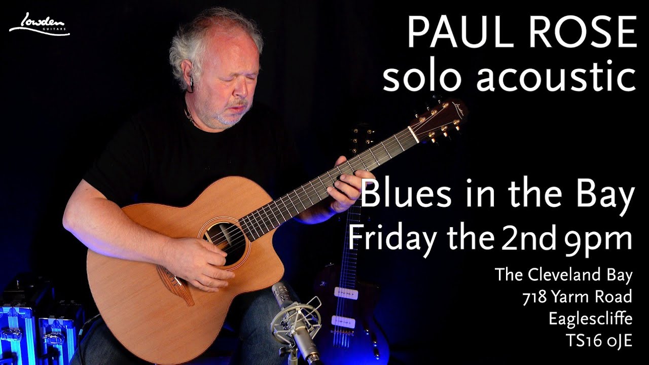 Paul Rose, first set, Blues At The Bay - YouTube