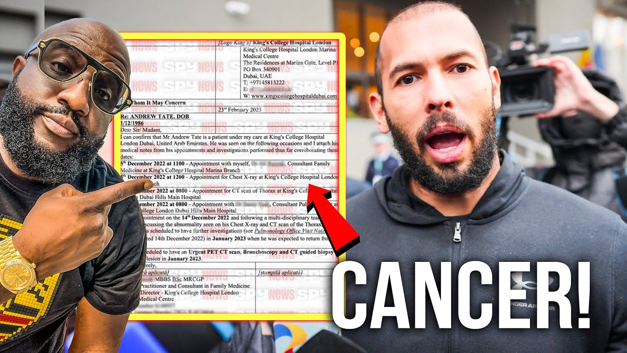 Medical Documents Released Says Andrew Tate Has Cancer, Manager ...