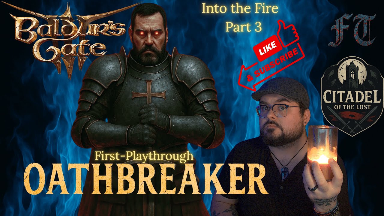 Into the Fire | First Ever Play-through 🕀 BG3 Oathbreaker Paladin ...