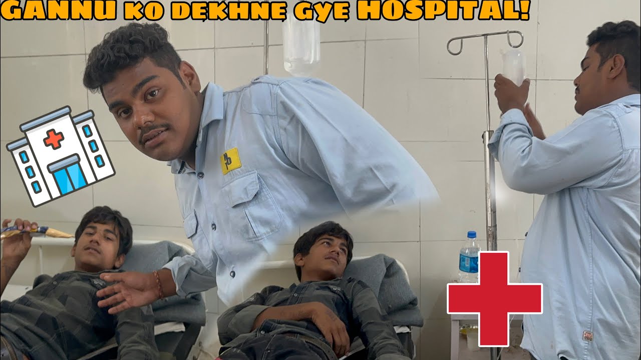 Hospital me kiya GAANU Ko Admit Kisi Nay Kiya ZAADU 😱#hospital # ...