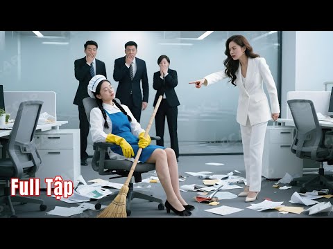 Cô gái lao công bị đám nhân viên cậy quyền bắt nạt, nào ngờ lại là Vợ Tổng Tài giả dạng để thử lòng