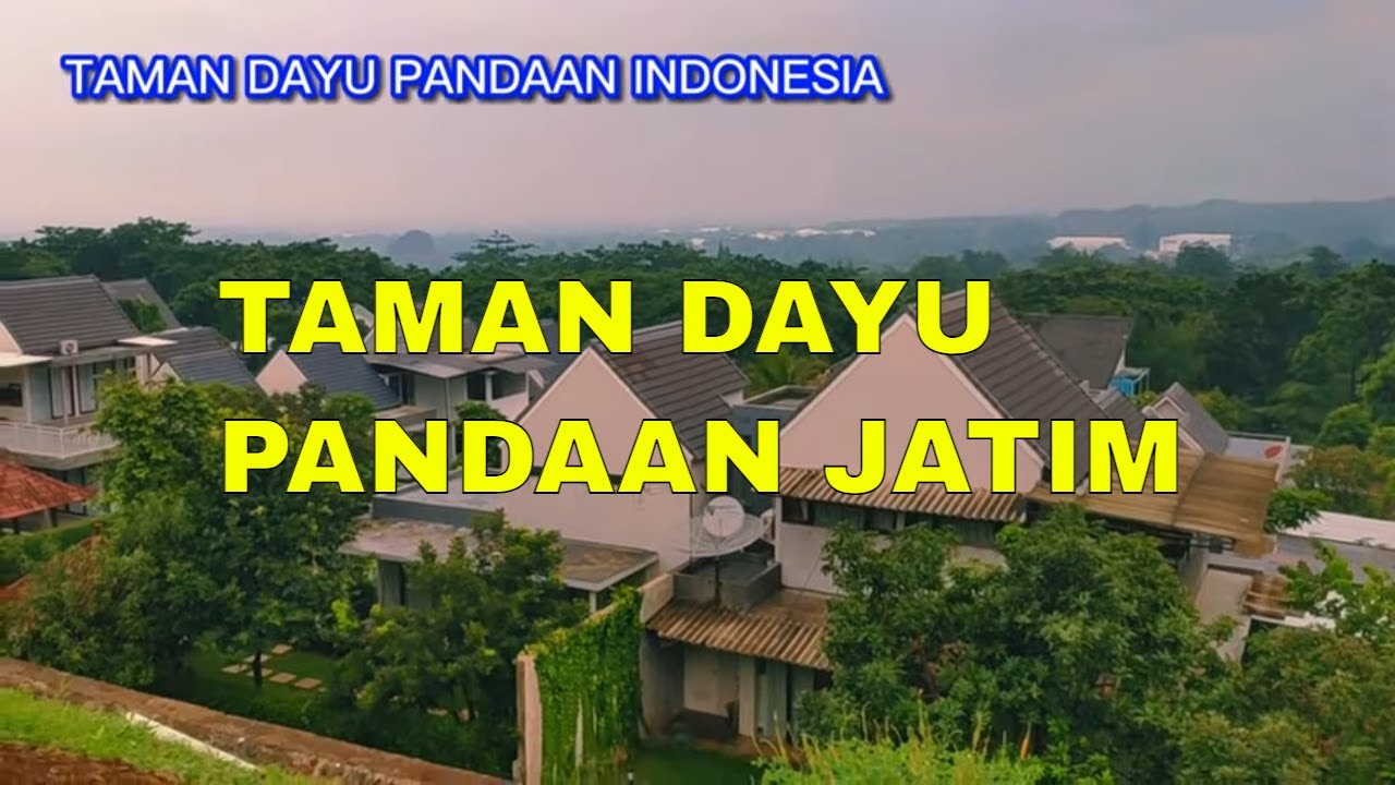 TAMAN DAYU PANDAAN JAWA TIMUR INDONESIA , SALAH SATU TEMPAT WISATA ...